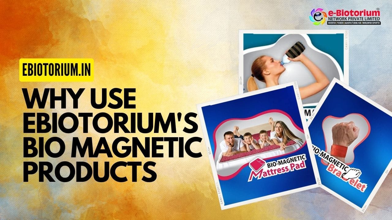 Why use e biotorium products? - +919821082711 Why use e biotorium products? - +919821082711
